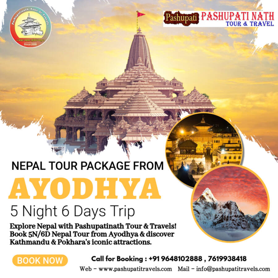 Nepal Tour Package from Ayodhya | Pashupati Travels